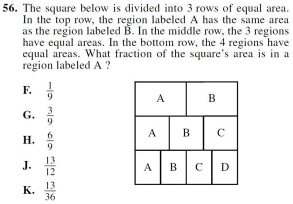 56. The square below is divided into 3 rows of equal area. In the top ...