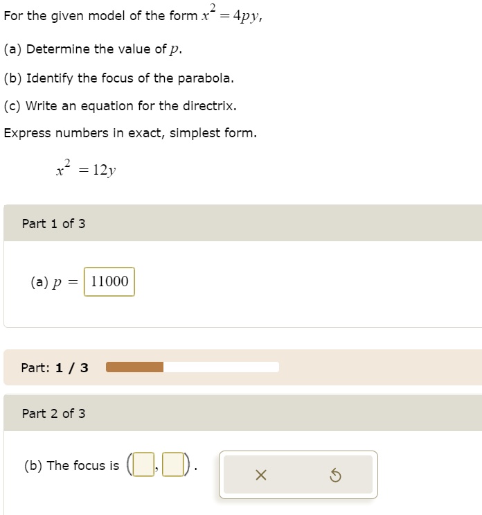 SOLVED: For the given model of the form x 4py , (a) Determine the value ...
