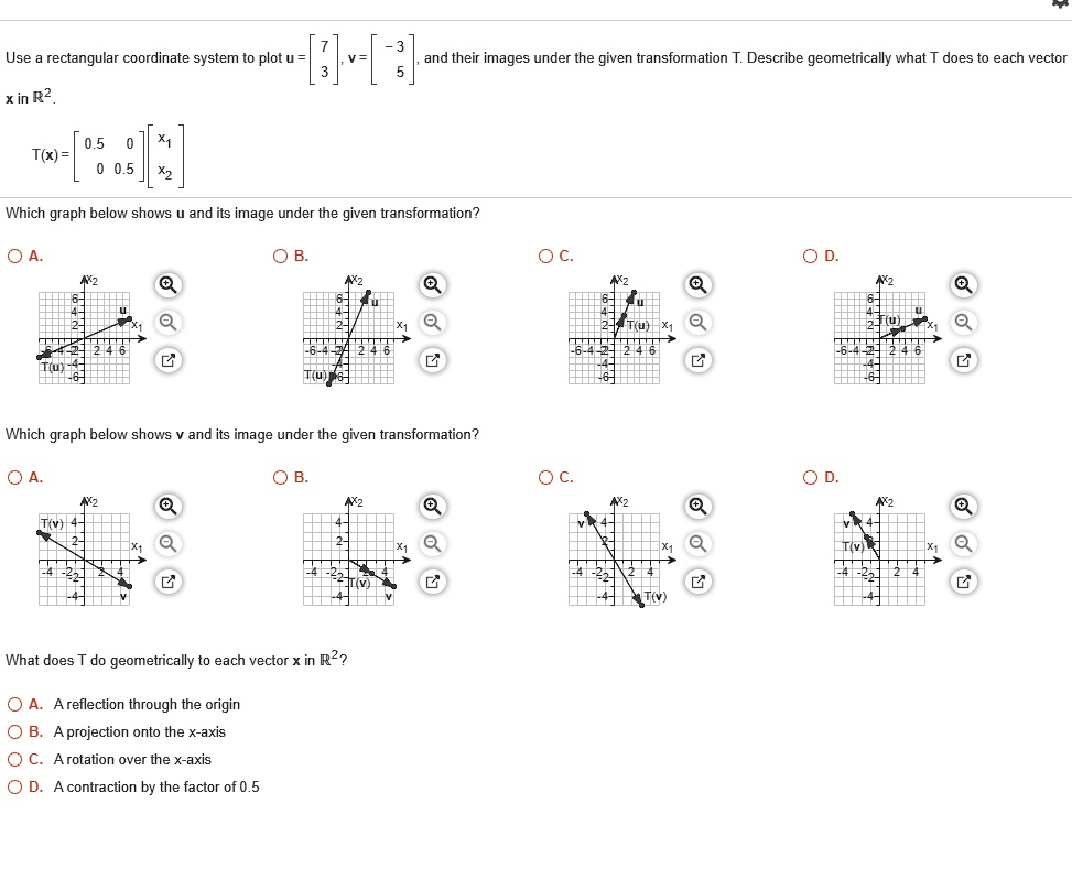 Solved Use Rectangular Coordinate System To Plot U 3] X In R2 And