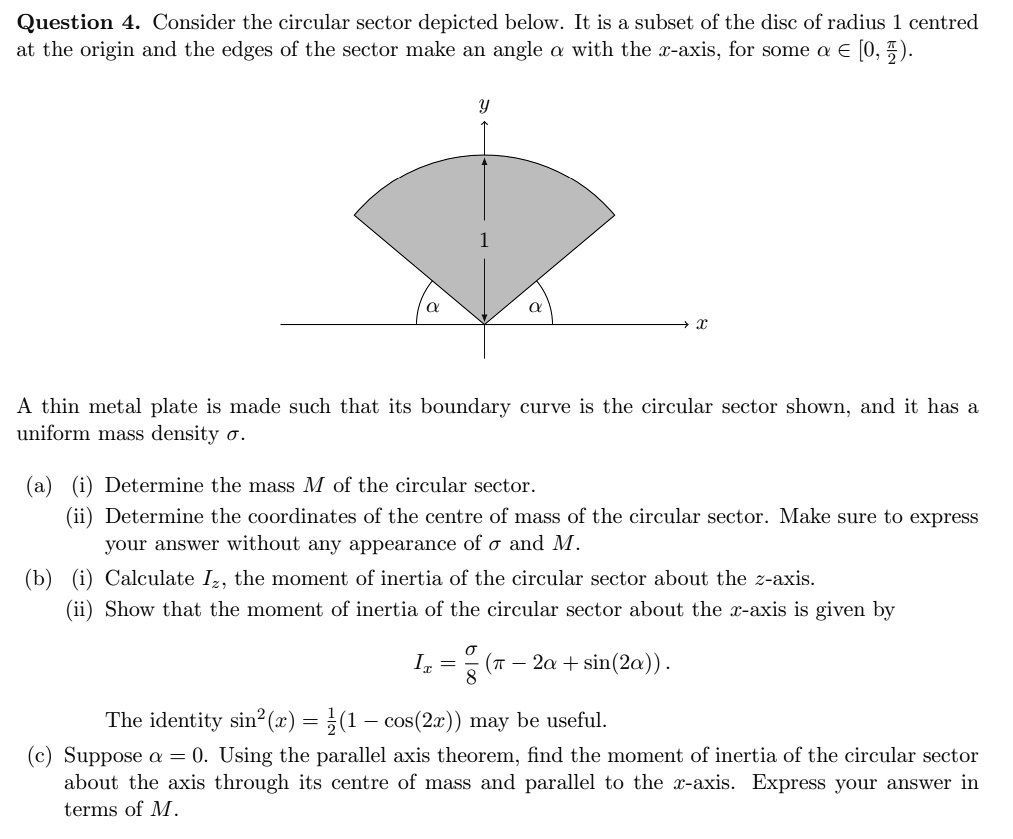 Solved Question 4 Consider The Circular Sector Depicted Below It Is