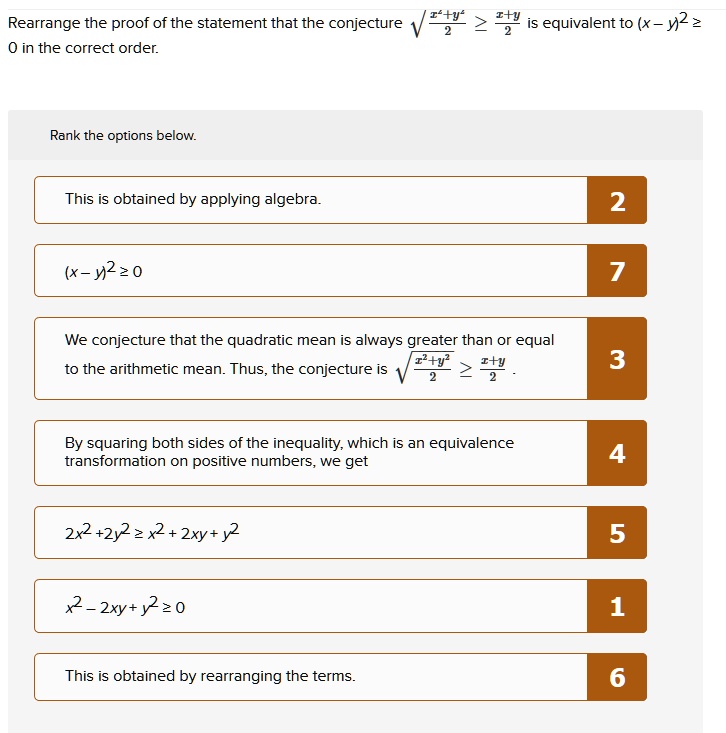Rearrange the proof of the statement that the conjecture √((x^2+y^2)/(2 ...