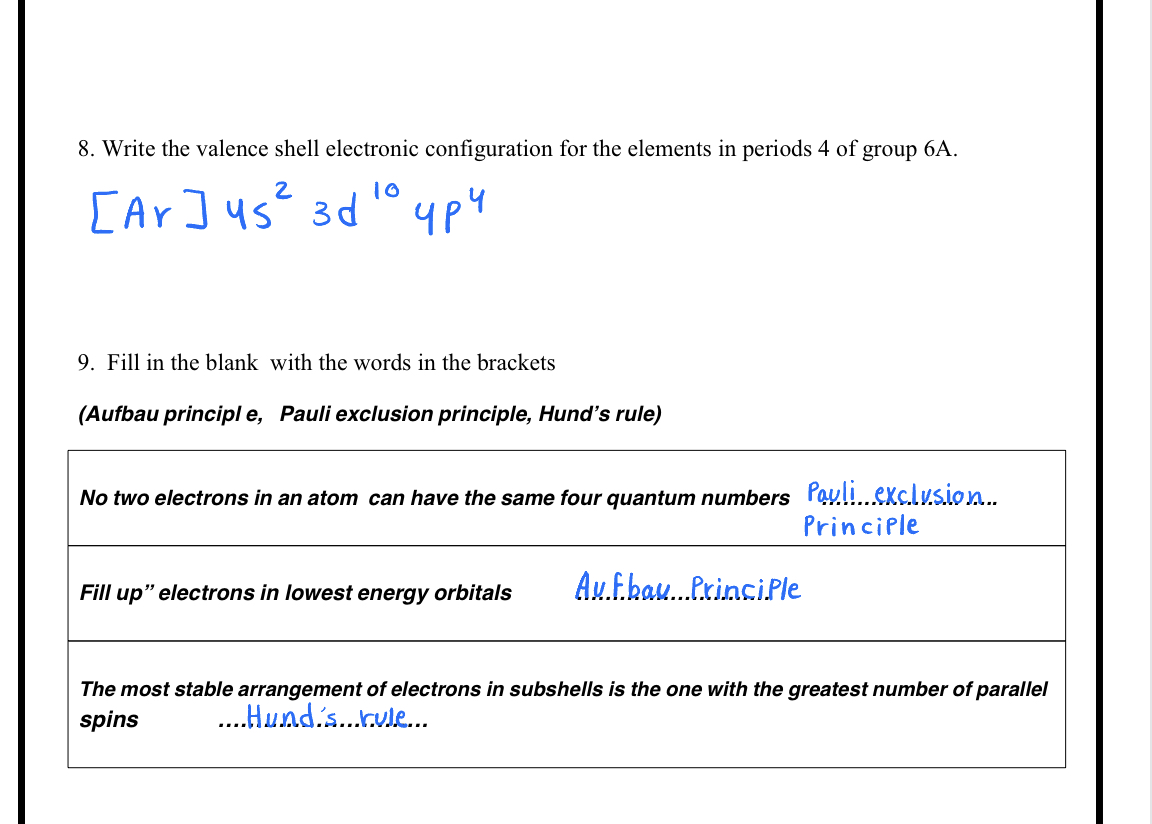 SOLVED: 8. Write the valence shell electronic configuration for the elements in periods 4 of ...