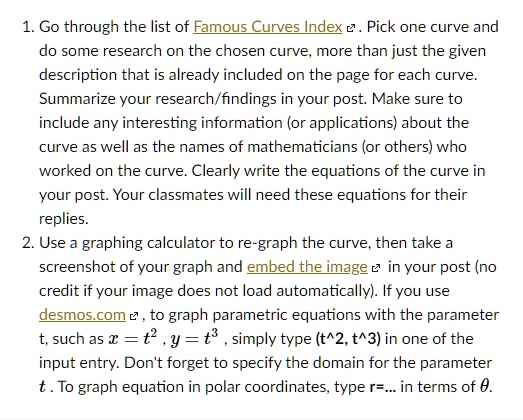SOLVED: 1. Go through the list of Famous Curves Index c Pick one curve ...