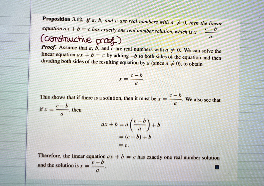 proposition 312 if a b and c are real numbers with a 0 then the linear ...