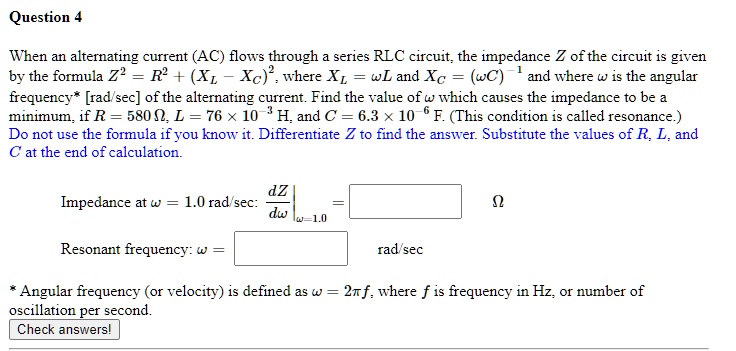 SOLVED: When alternating current (AC) flows through a series RLC ...