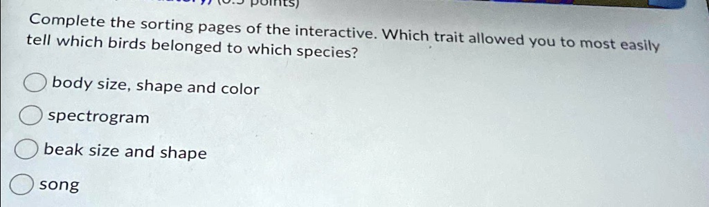 complete the sorting pages of the interactive which trait allowed you ...