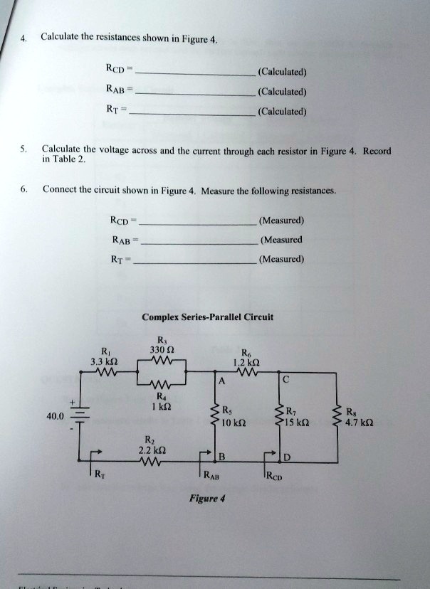 4. Calculate the resistances shown in Figure 4. RCD=(Calculated) RAB ...