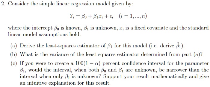 SOLVED: 2. Consider the simple linear regression model given by: Yi=o+Ti+ei(i=1,..,n) where the ...