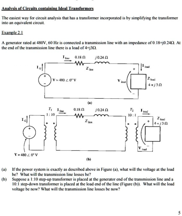 SOLVED: Analysis of Circuits containing Ideal Transformers The easiest way for circuit analysis ...