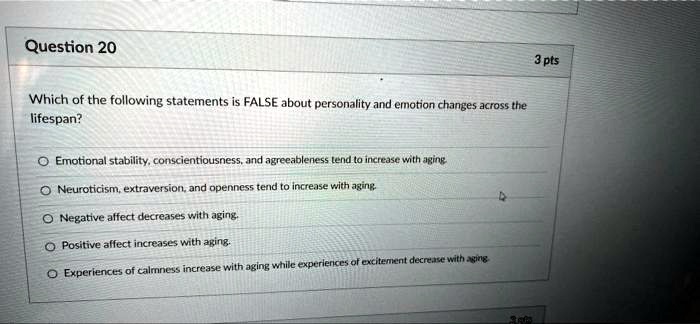 SOLVED: Which of the following statements is FALSE about personality ...