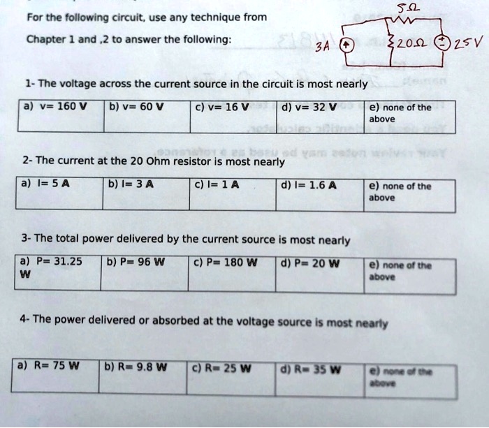 SOLVED: For the following circuit, use any technique from Chapter 1 and ...
