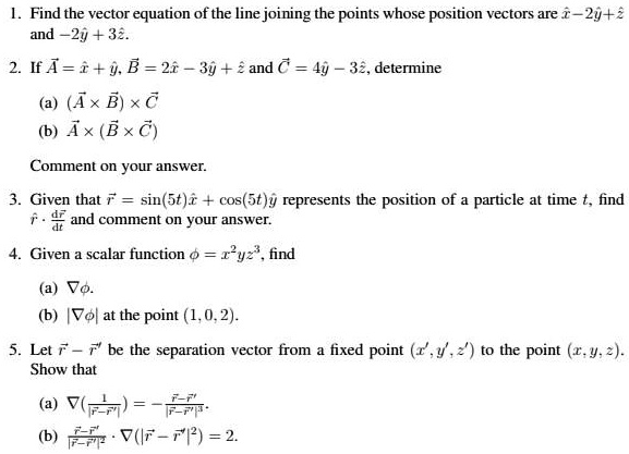 SOLVED: Find the vector equation of the line joining the points whose ...