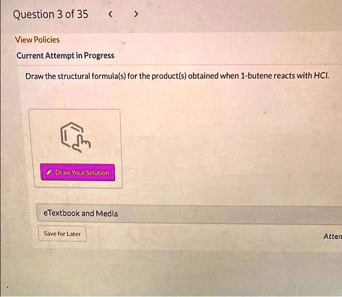 SOLVED: Draw the structural formula(s) for the product(s) obtained when ...