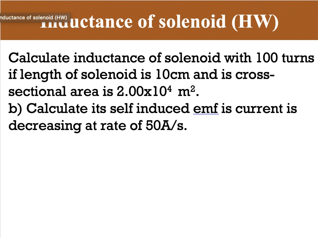 nductance of solenoid hw nu uctance of solenoid hw calculate inductance ...