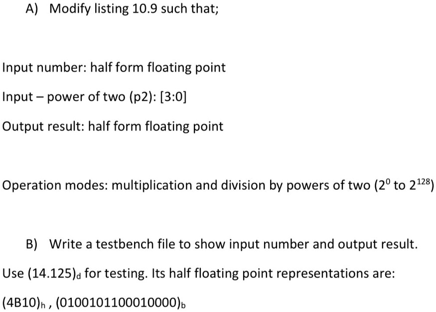 SOLVED: A) Modify listing 10.9 such that: Input number: half form ...