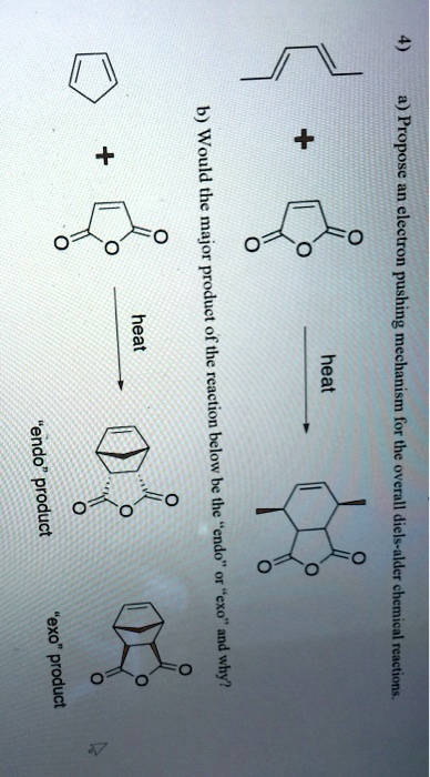SOLVED: 4) Propose 1 electron pushing heat mechanism for the overall diels-alder chemical ...