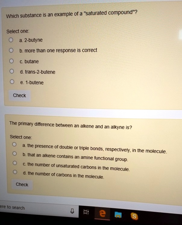 SOLVED: Which substance is an example of a "saturated compound"? Select ...