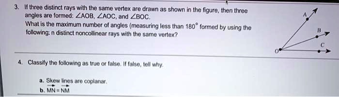 SOLVED: If three dislinct rays with the same verlex are dravn = as ...