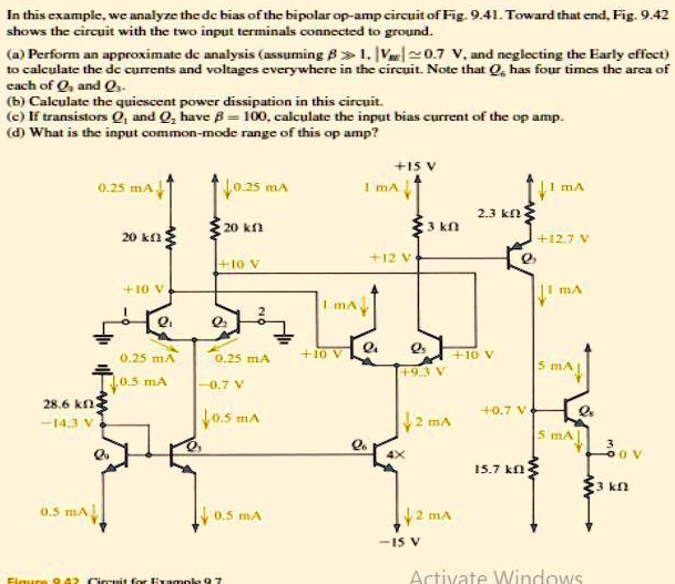 SOLVED: In this example, we analyze the DC bias of the bipolar op-amp circuit shown in Figure 9. ...