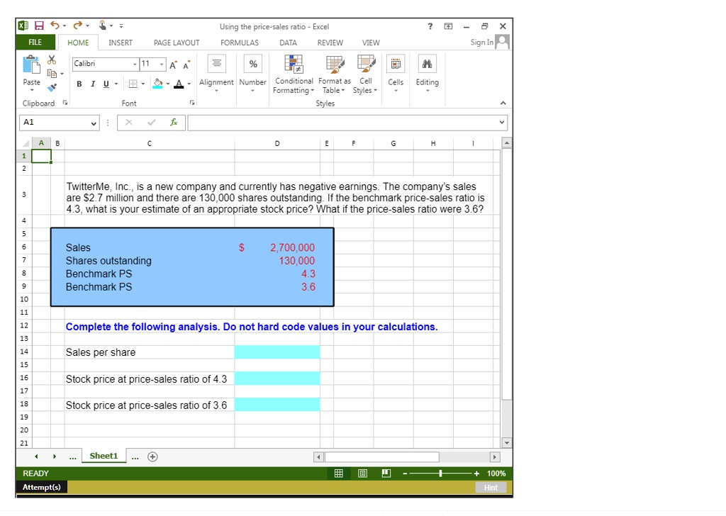 SOLVED: Texts: Excel Format only: 5 C v FILE HOME Using the price-sales ratio - Excel ? X Sign ...