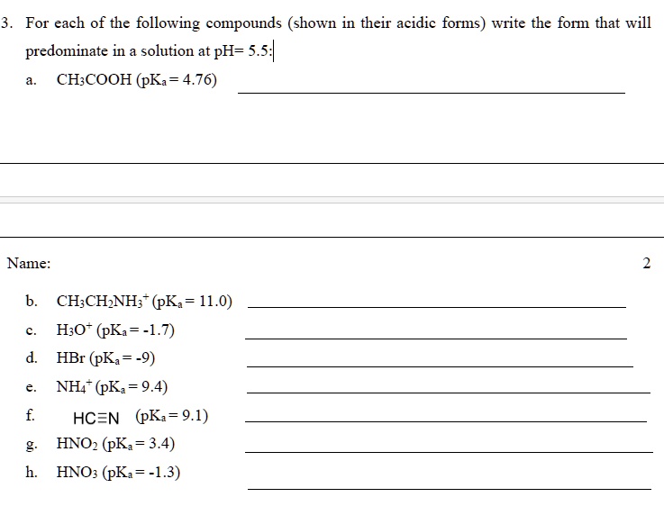 3. For each of the following compounds (shown in their acidic forms ...