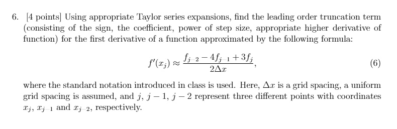 SOLVED: [4 points] Using appropriate Taylor series expansions, find the ...