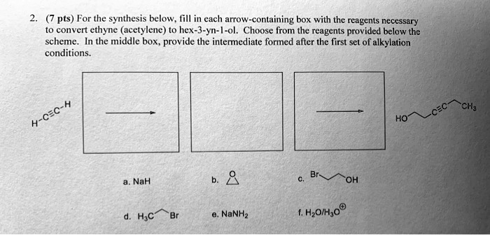 SOLVED: For the synthesis below, fill each arrow-containing box with ...