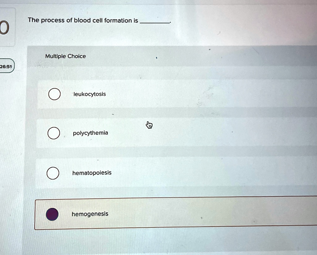 The process of blood cell formation is Multiple Choice leukocytosis polycythemia hematopoiesis ...