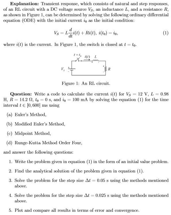 Solved Numerical Analysis Using Matlab Code Explanation Transient Response Which Consists Of 