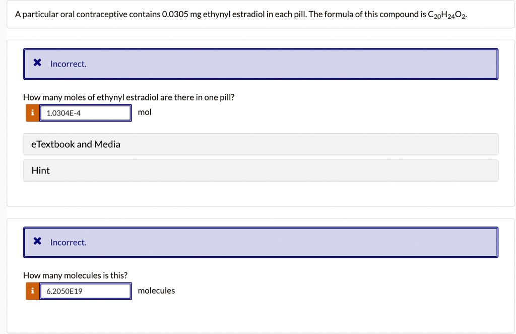 SOLVED: A particular oral contraceptive contains 0.0305 mg ethynyl ...