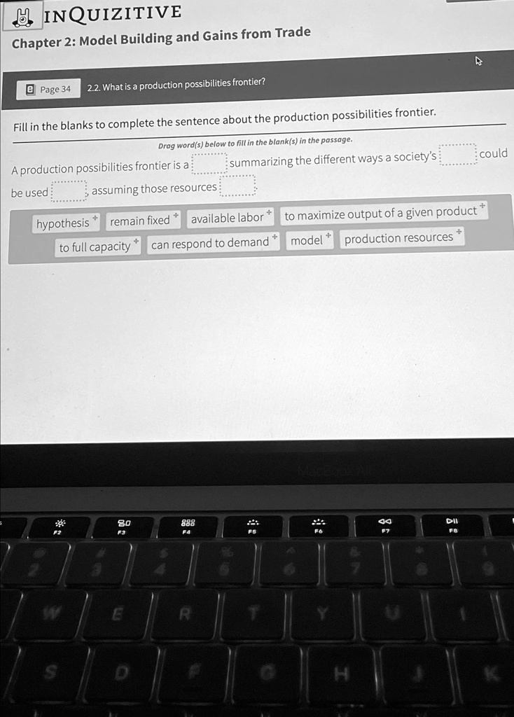 SOLVED: INQUIZITIVE Chapter 2: Model Building and Gains from Trade 2.2. What is a production ...