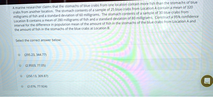 SOLVED: crabs from one location contain more fish than the stomachs of ...