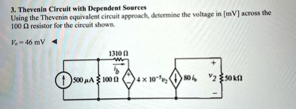 3. Thevenin Circuit with Dependent Sources Using the Thevenin equivalent circuit approach ...