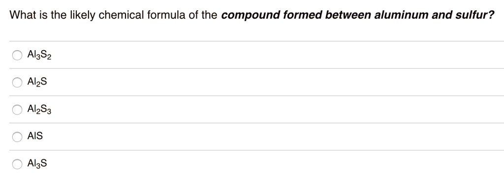 SOLVED: What is the likely chemical formula of the compound formed ...