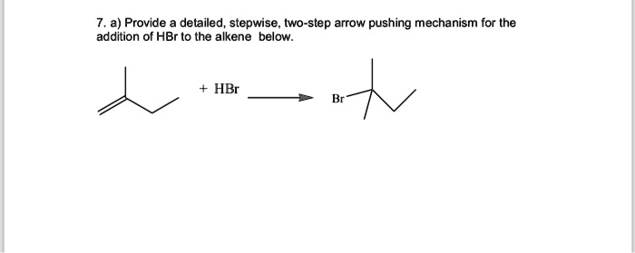 SOLVED: 7.a) Provide detailed, stepwise, two-step arrow pushing ... SOLVED: 7.a) Provide detailed, stepwise, two-step arrow pushing ...