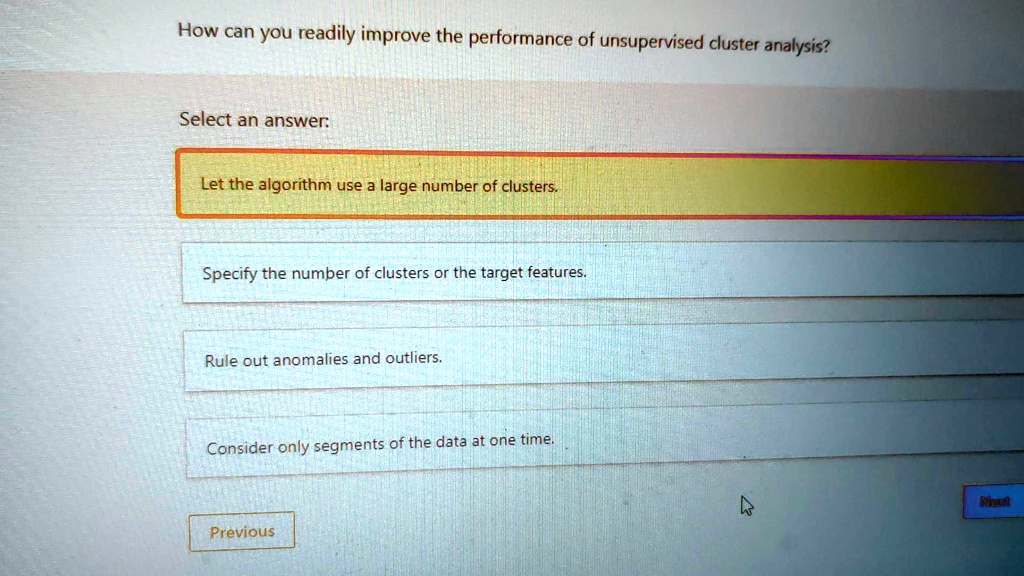 Solved How Can You Readily Improve The Performance Of Unsupervised 0979