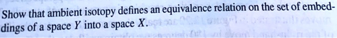 Show that ambient isotopy defines an equivalence relation on the set of ...