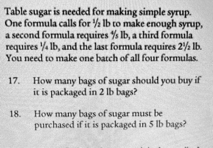 Table sugar is needed for making simple syrup. One formula...
