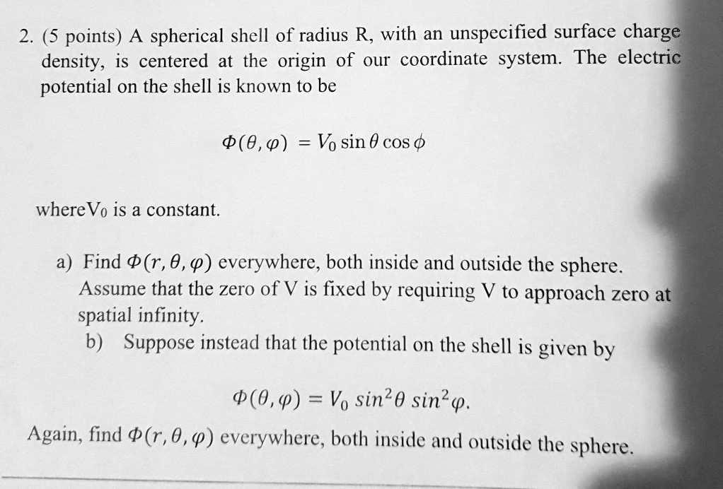 SOLVED: A spherical shell of radius R, with an unspecified surface ...