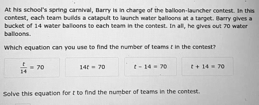 At his school's spring carnival, Barry is in charge of the balloon ...