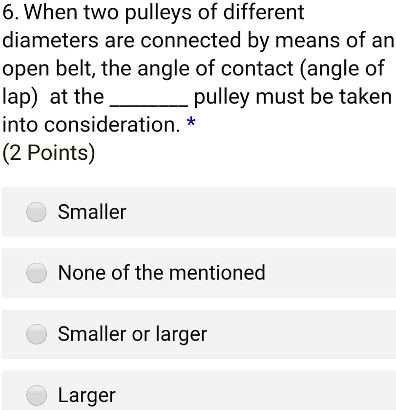 SOLVED: 6. When two pulleys of different diameters are connected by ...