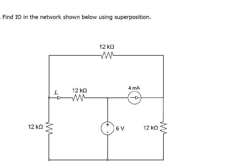 find io in the network shown below using superposition find io in the ... find io in the network shown below using superposition find io in the ...