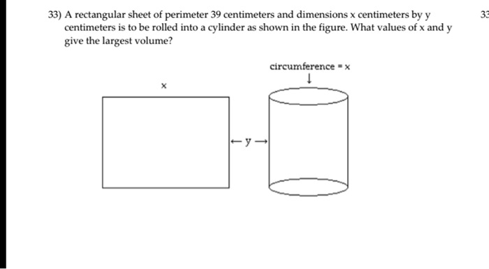 33 a rectangular sheet of perimeter 39 centimeters and dimensions ...