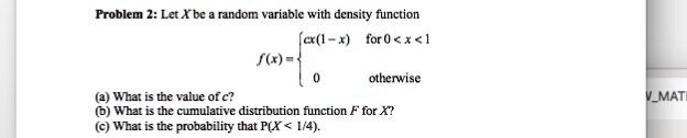 Solved Problem 2 Let Xbe Random Variable With Density Function E F 5 For U 