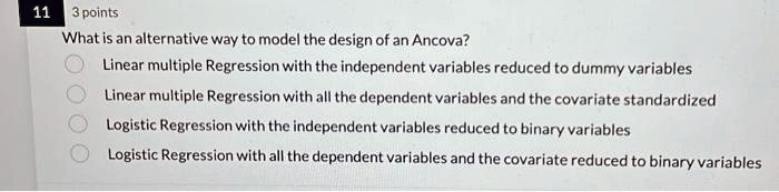 SOLVED: 11 3 points: What is an alternative way to model the design of ...