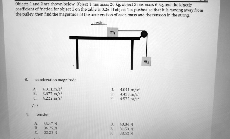 SOLVED: Objects and are shown below. Object has mass 20 kg; object, has mass 6kg; and the ...