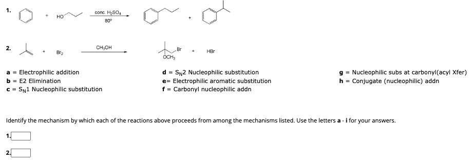 1. HO conc. H2SO4 80° 2. CH?OH Br Br2 HBr OCH3 a = Electrophilic ...