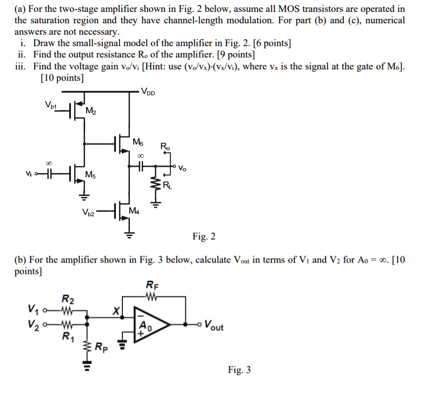 (a) For the two-stage amplifier shown in Fig. 2 below, assume all MOS ...