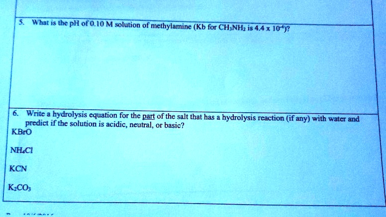 SOLVED: What is the pH of a 0.10 M solution of methylamine (Kb for ...
