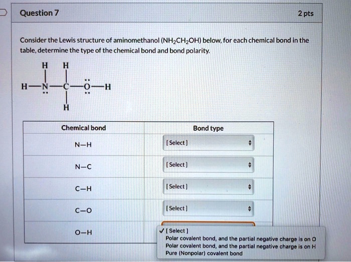 SOLVED: Consider the Lewis structure of aminomethanol (NH2CH2OH) below ...
